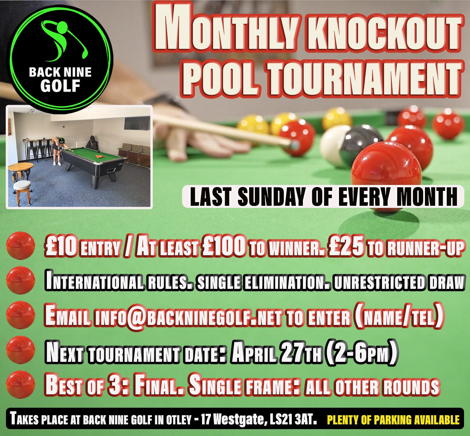 Monthly pool knockout tournament at Back Nine Golf in Otley